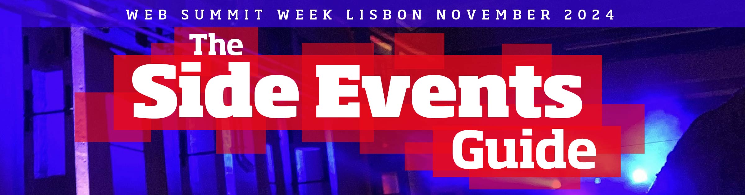 Lisbon November 2024 – Web Summit side events